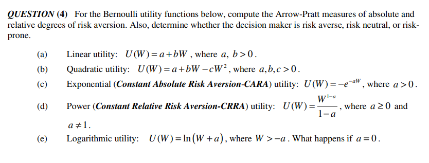 Solved QUESTION (4) For the Bernoulli utility functions | Chegg.com