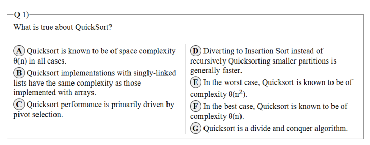 Solved What is true about QuickSort? | Chegg.com