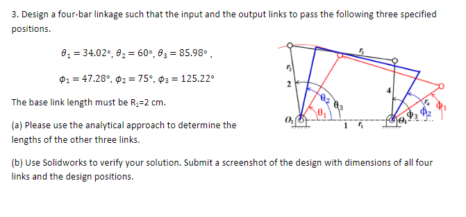 Solved 3. Design a four-bar linkage such that the input and | Chegg.com