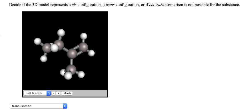 Solved Decide if the 3D model represents a cis | Chegg.com