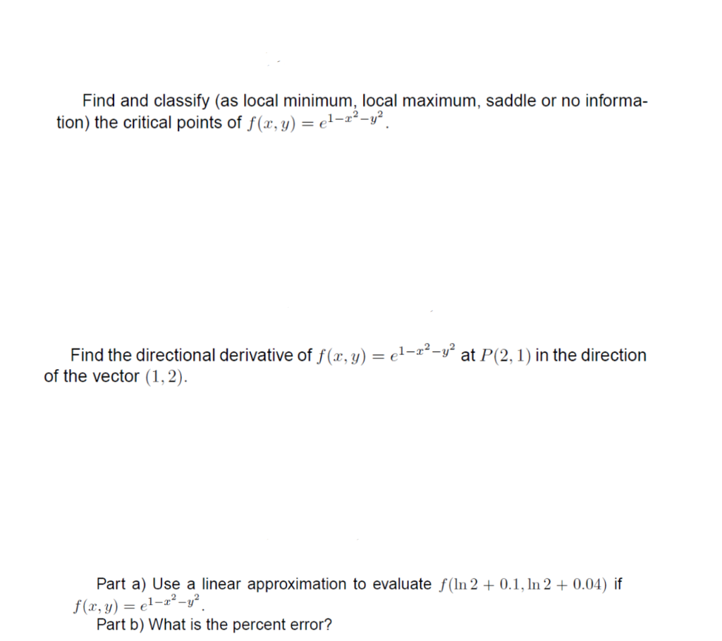 Solved Find and classify (as local minimum, local maximum, | Chegg.com