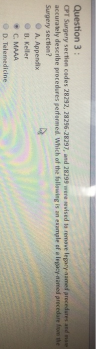 Solved Question 3: CPT Surgery section codes 28292, | Chegg.com