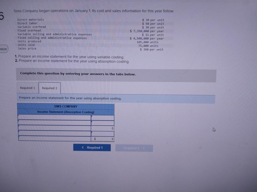 Solved Sims Company began operations on January 1. Its cost | Chegg.com