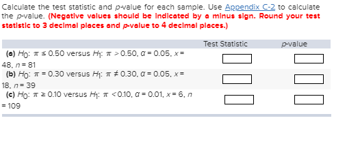 Solved Calculate the test statistic and p-value for each | Chegg.com