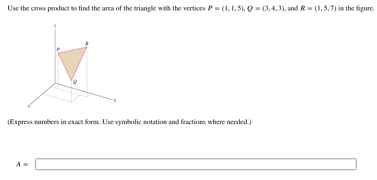 Solved Use the cross product to find the area of the | Chegg.com