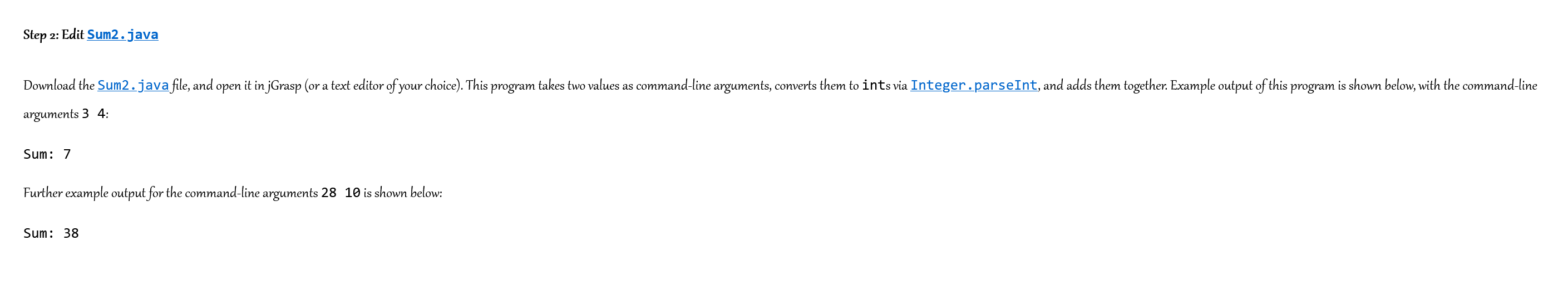 Solved arguments 3 4: Sum: 7 Further example output for the | Chegg.com