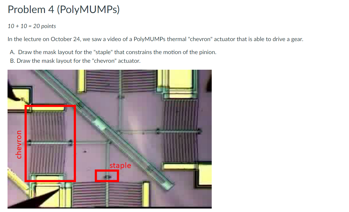 Solved Problem 4 (PolyMUMPs) 10+10=20 points In the lecture | Chegg.com
