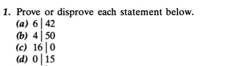 Solved 1. Prove or disprove each statement below. (a) 642 | Chegg.com