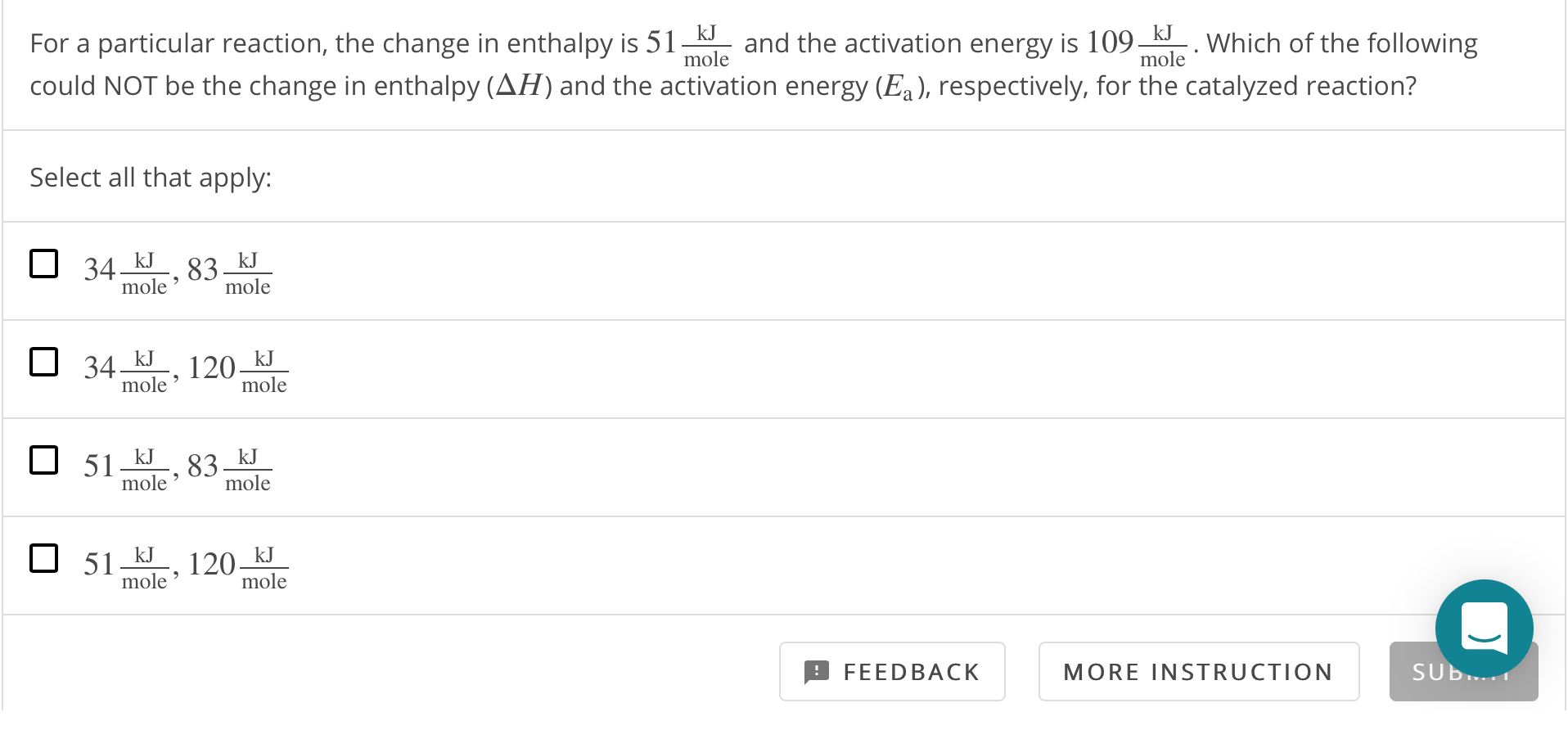 Solved For a particular reaction, the change in enthalpy is | Chegg.com