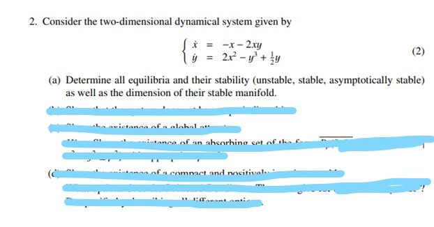Solved 2. Consider the two-dimensional dynamical system | Chegg.com