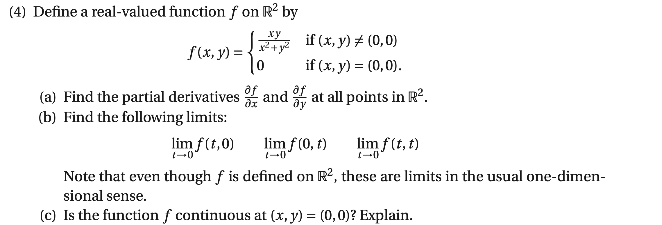 Solved { 0 Lo 4 Define A Real Valued Function F On Rể By