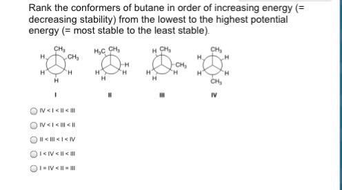 Solved Rank the conformers of butane in order of increasing | Chegg.com