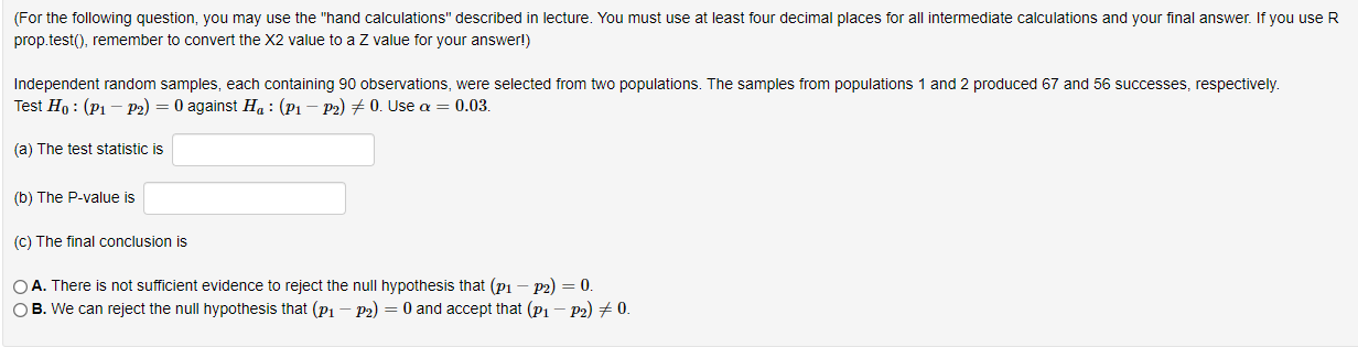 Solved (For the following question, you may use the "hand | Chegg.com