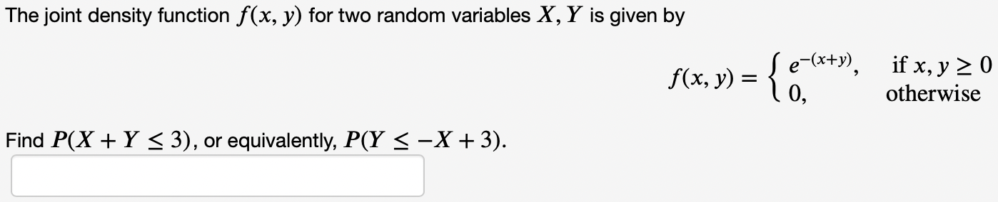 Solved The joint density function f(x,y) for two random | Chegg.com