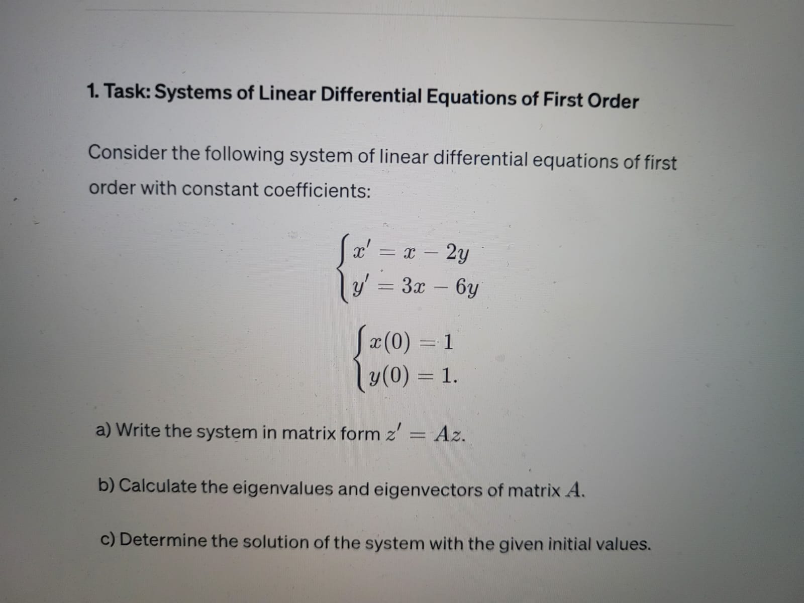 Solved Task: Systems of Linear Differential Equations of | Chegg.com