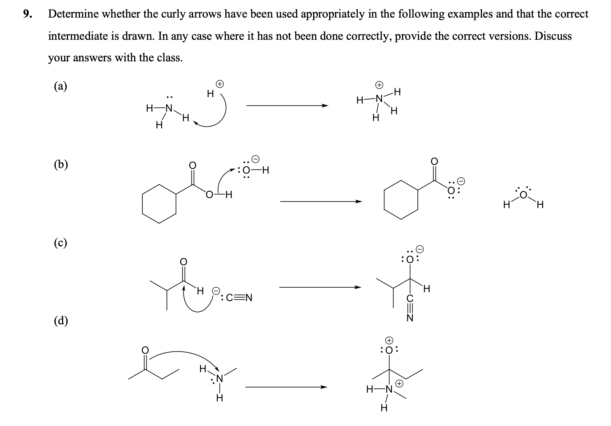 Solved Determine whether the curly arrows have been used | Chegg.com