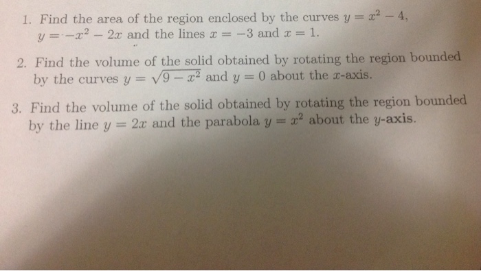 Solved I. Find the area of the region enclosed by the curves | Chegg.com