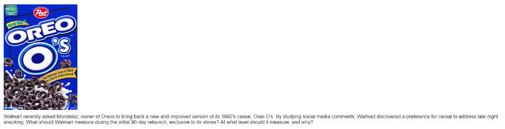 Solved OREO Walmart recently asked Mondelez, owner of Oreos | Chegg.com