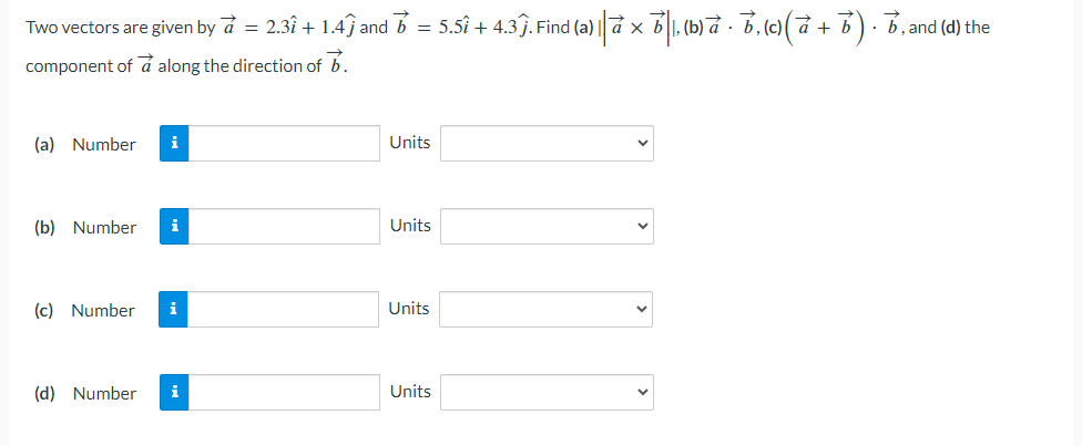 Solved component of a along the direction of b. (a) Number | Chegg.com