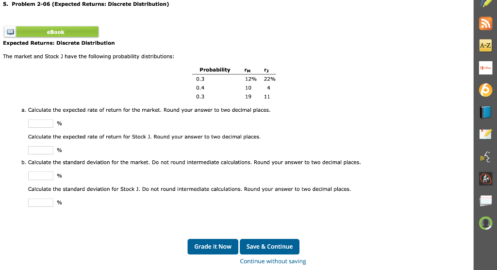 Solved 5. Problem 2-06 (Expected Returns: Discrete | Chegg.com