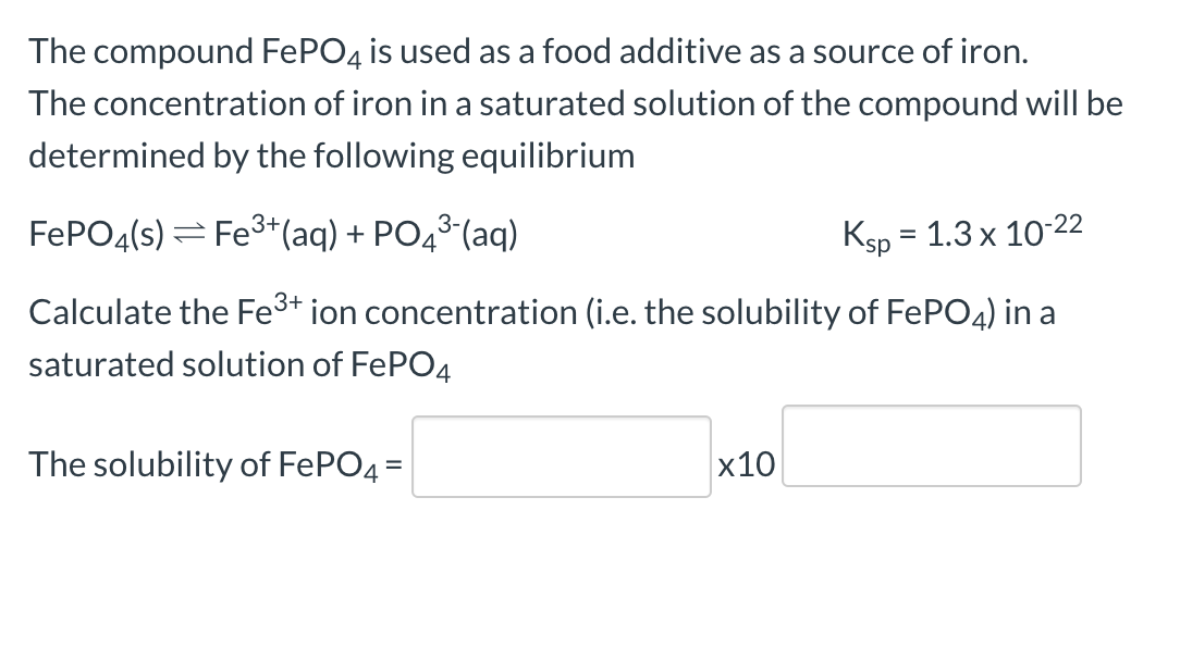 Solved The compound FePO4 is used as a food additive as a | Chegg.com