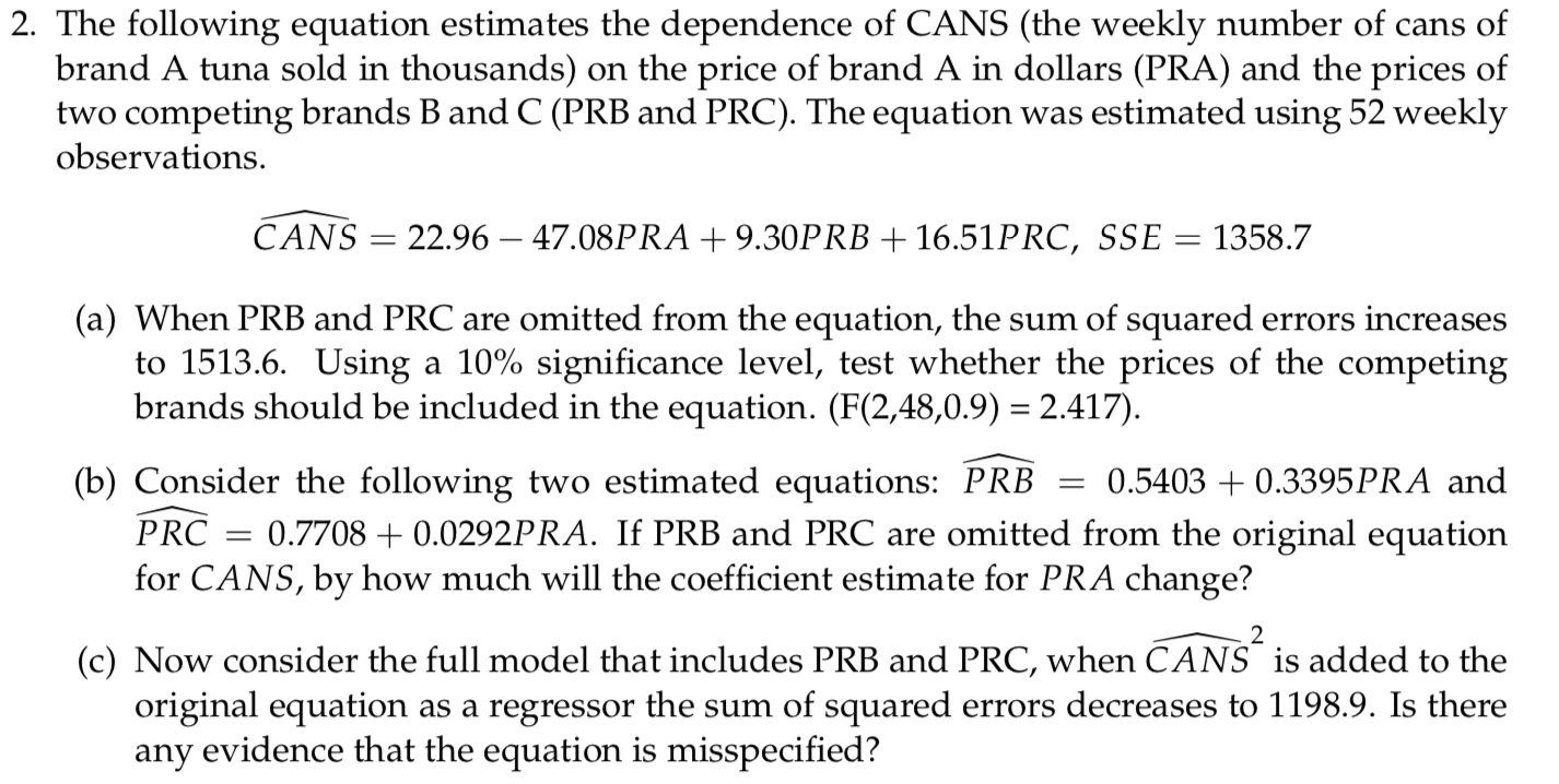 2. The following equation estimates the dependence of | Chegg.com