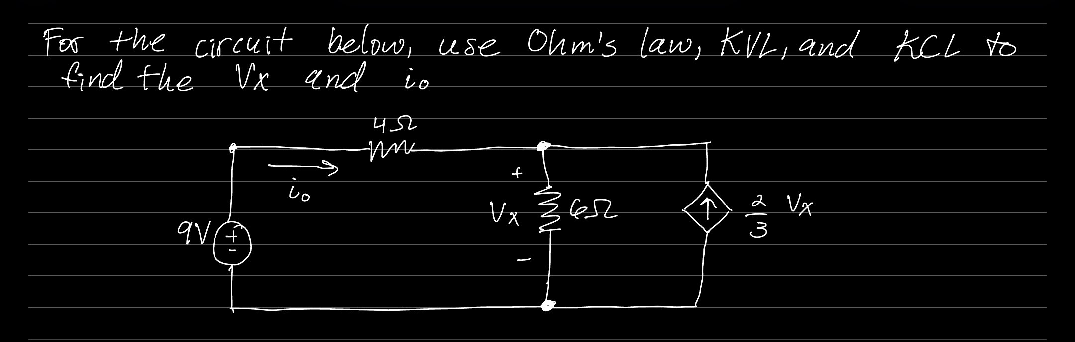 Solved For the circuit below, use Ohm's law, KVL, and KCL to | Chegg.com