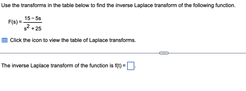 Solved Use the transforms in the table below to find the | Chegg.com