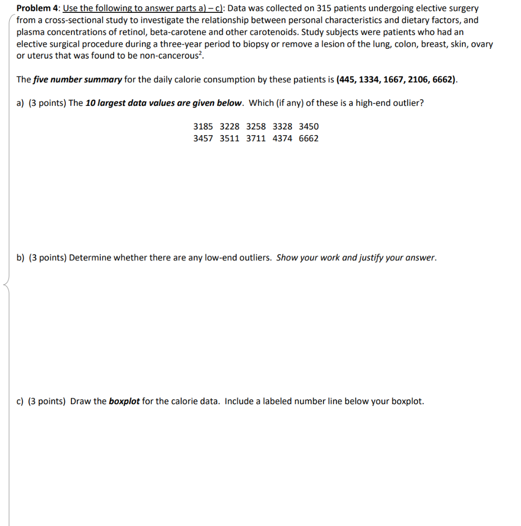 Solved Problem 4: Use the following to answer parts a) – c): | Chegg.com