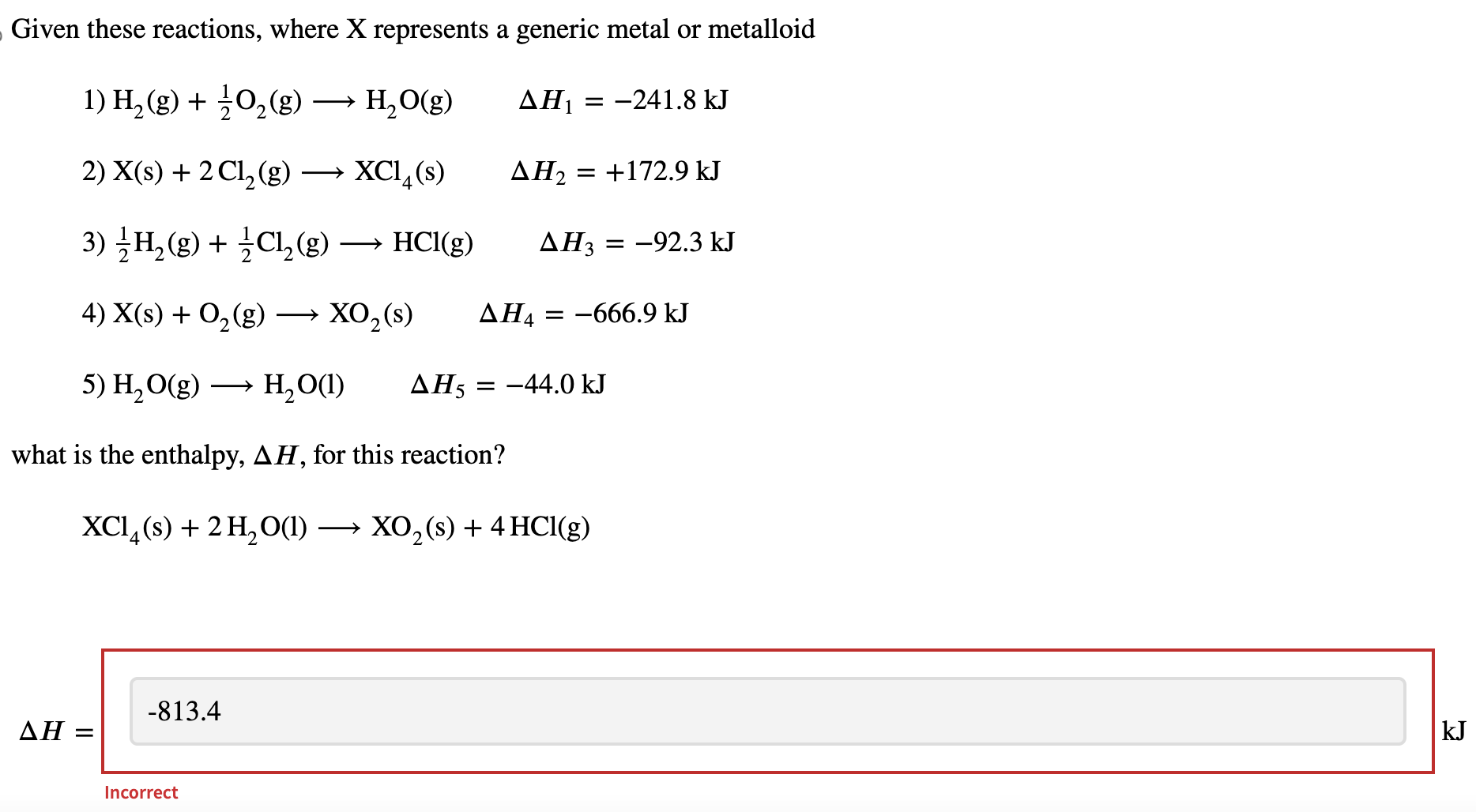 Solved Given these reactions, where X represents a generic | Chegg.com
