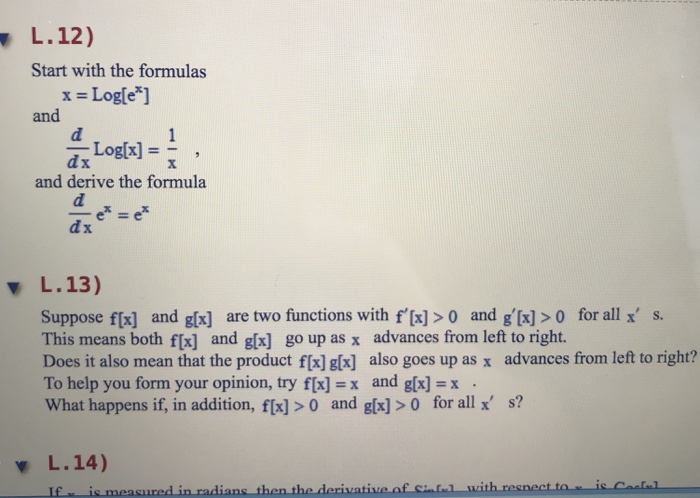 Solved L.12) Start with the formulas x = Log[ex] and Log[x] | Chegg.com