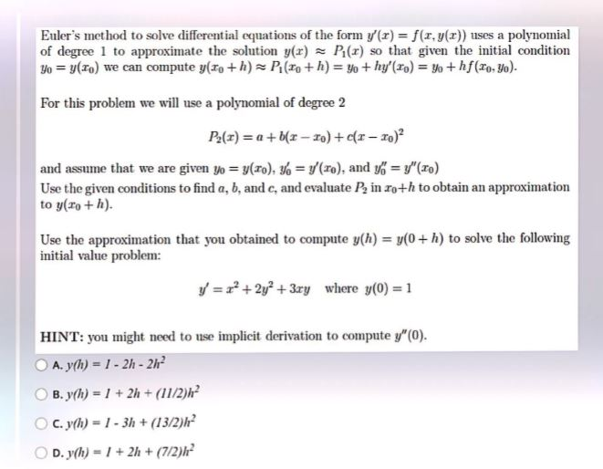 Solved Euler's method to solve differential equations of the | Chegg.com