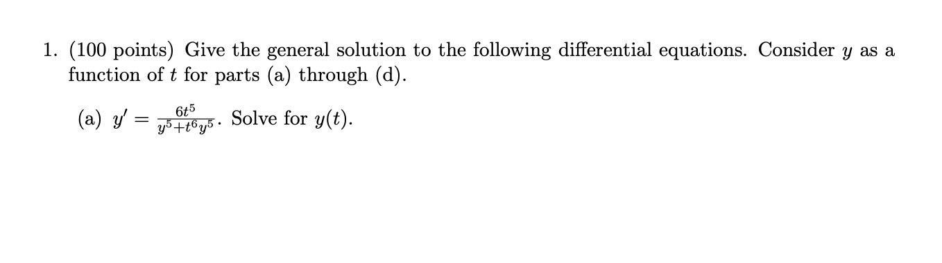 Solved 1 100 Points Give The General Solution To The 