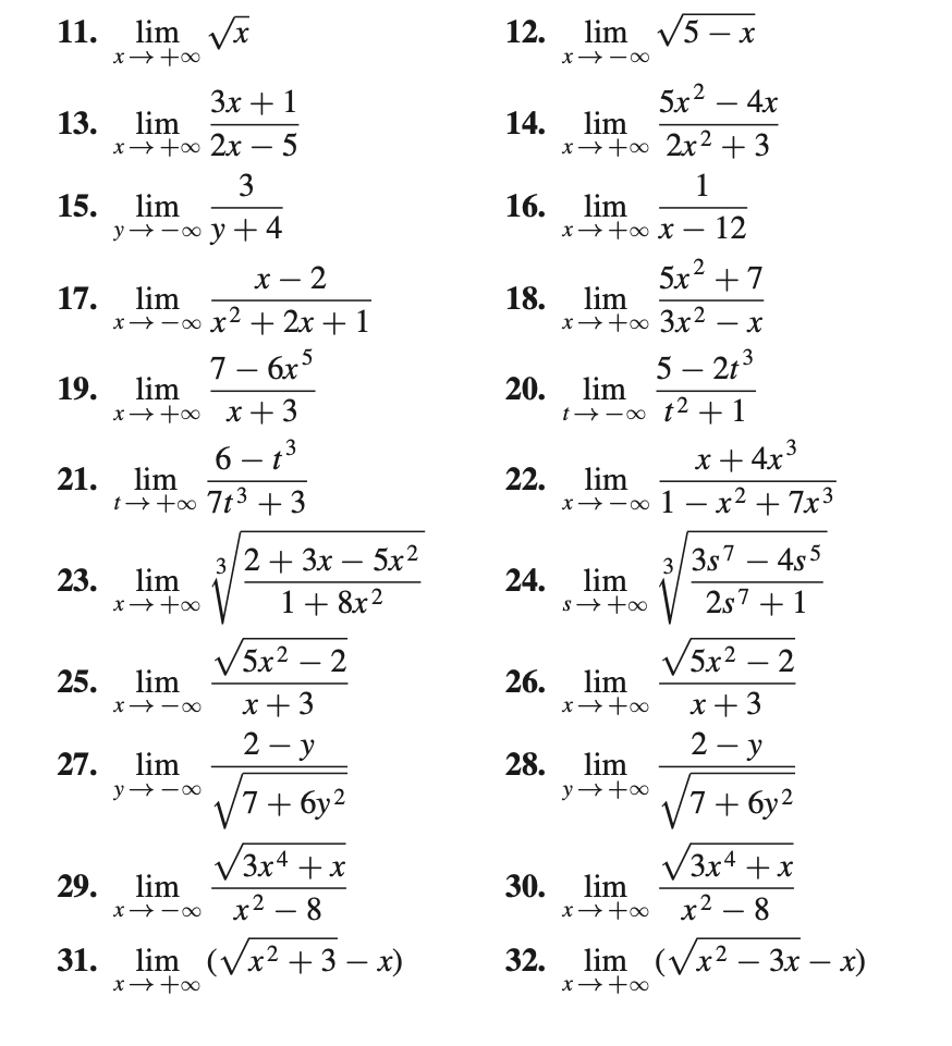Solved 11. lim Vx x++oo 12. lim V5 – x X-→-00 3x + 1 13. lim | Chegg.com