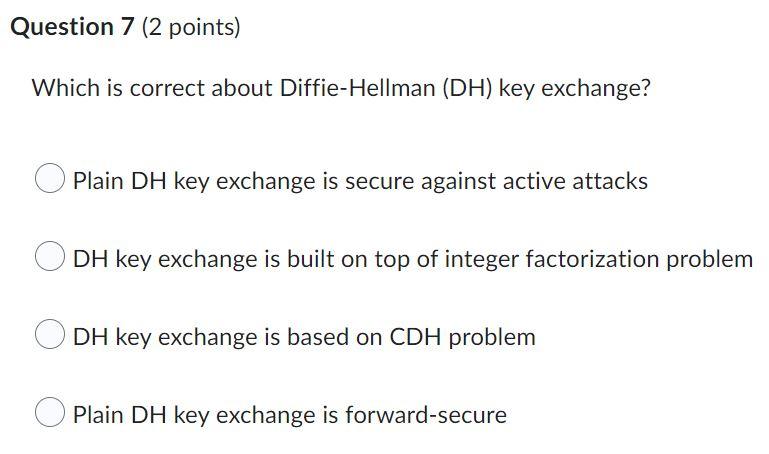 Solved Question 7 ( 2 points) Which is correct about | Chegg.com