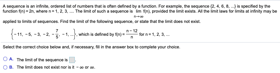 Solved A sequence is an infinite, ordered list of numbers | Chegg.com
