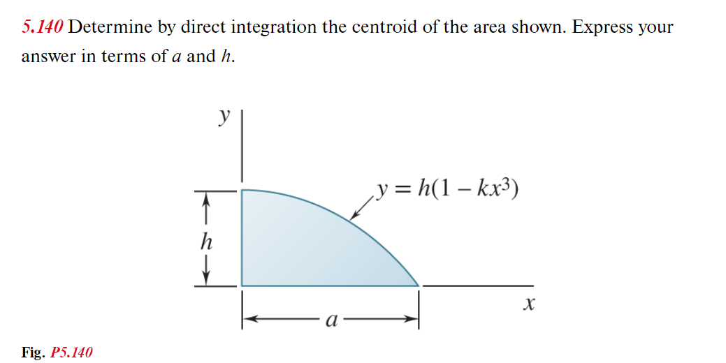 Solved 5.140 Determine by direct integration the centroid of | Chegg.com