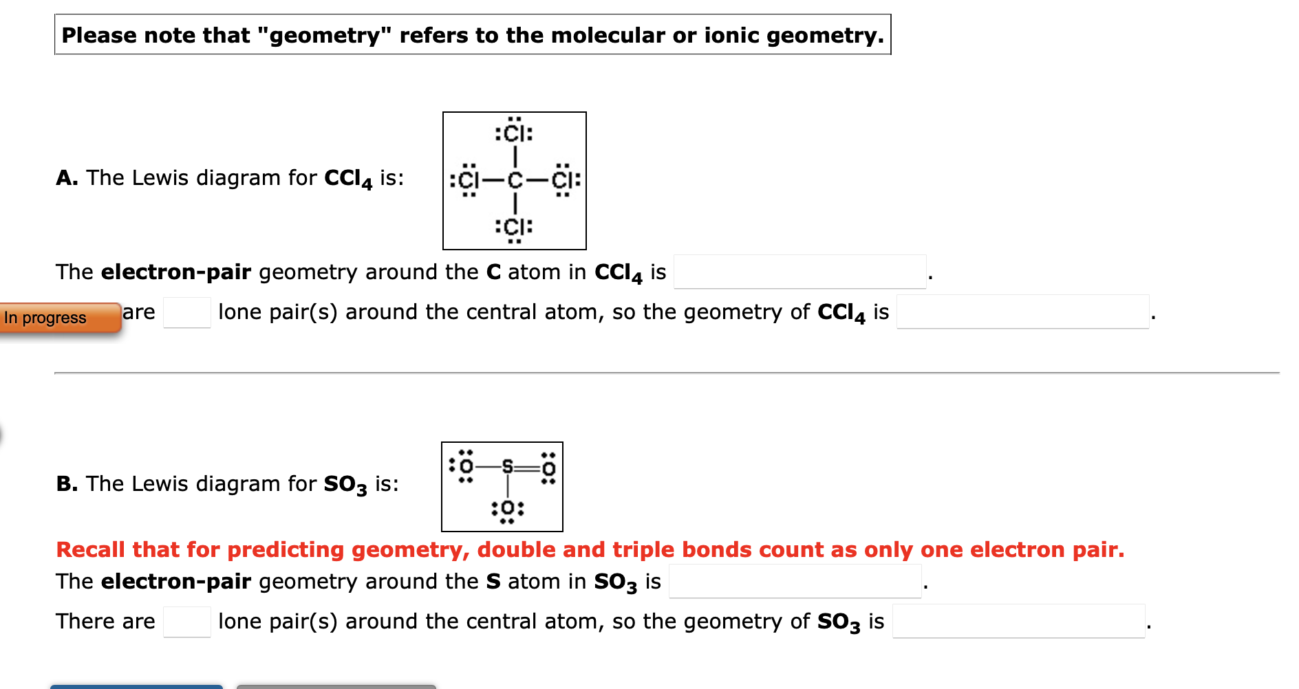 Solved Please note that "geometry" refers to the molecular | Chegg.com