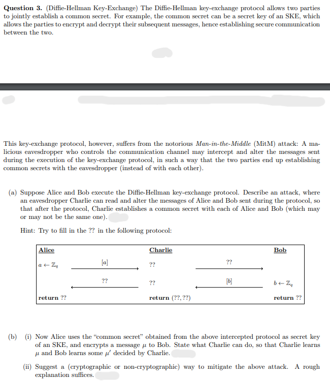 Solved Question 3. (Diffie-Hellman Key-Exchange) The | Chegg.com