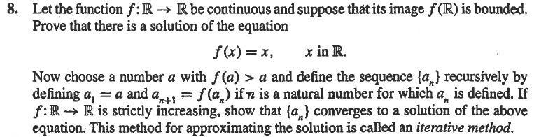 Solved 8. Let the function f:R → Rbe continuous and suppose | Chegg.com
