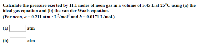 Solved Calculate the pressure exerted by 11.1 moles of neon | Chegg.com