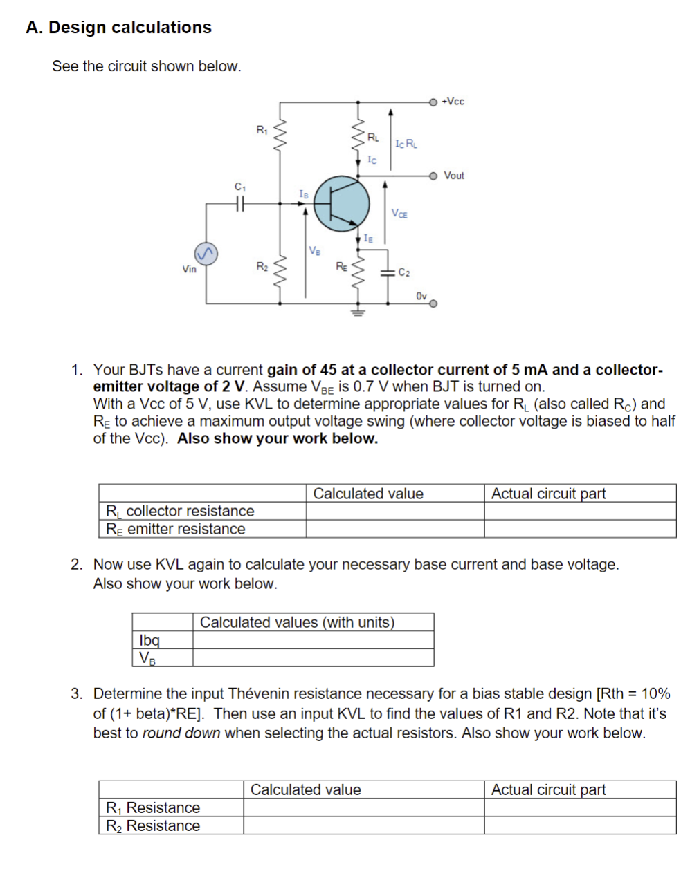 Solved A. Design calculations See the circuit shown below. | Chegg.com