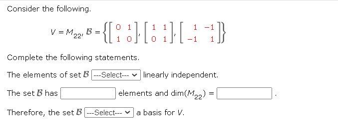 Solved Consider the following. v-4, 5- {[: :] [1] [-1 -1}} | Chegg.com