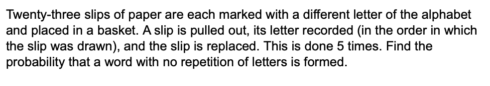 Solved Twenty-three slips of paper are each marked with a | Chegg.com