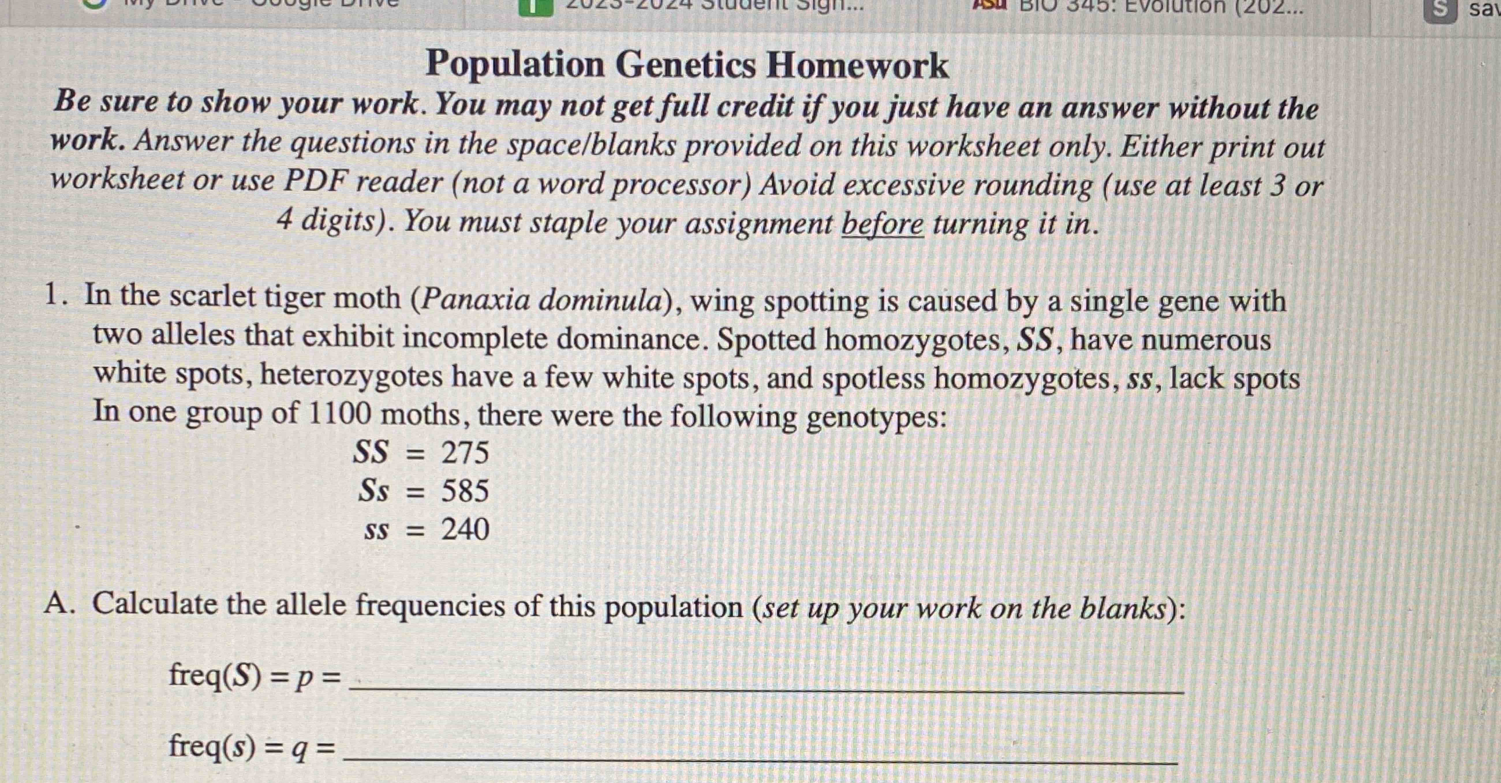 Solved Population Genetics HomeworkBe sure to show your | Chegg.com
