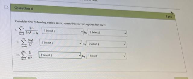 Solved Question 6 ts Consider the following series and | Chegg.com