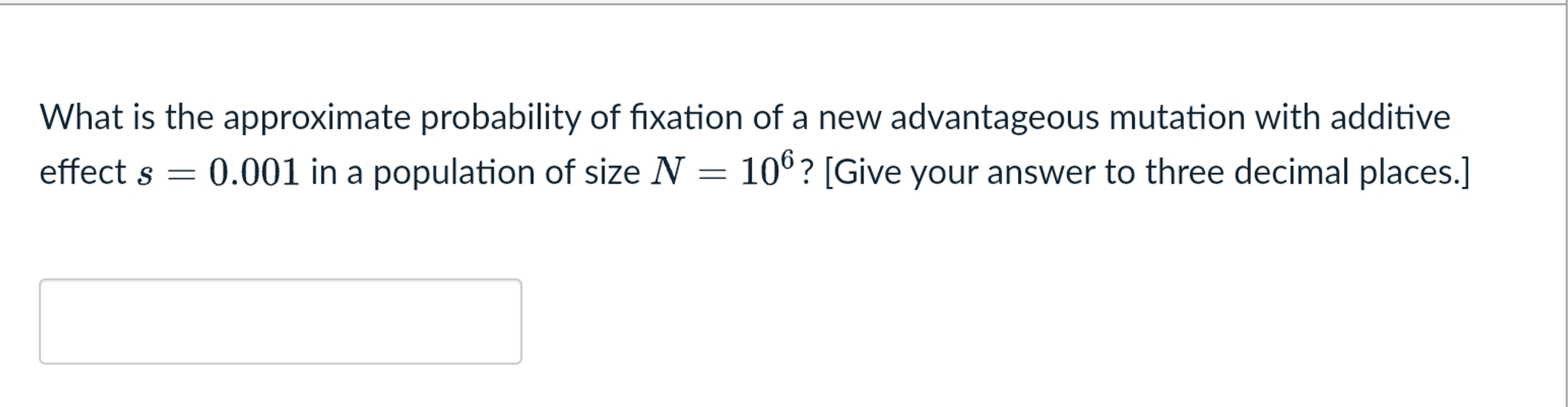 Solved What is the approximate probability of fixation of a | Chegg.com