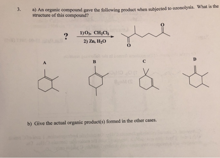 Solved Give the structures of the products formed in the | Chegg.com