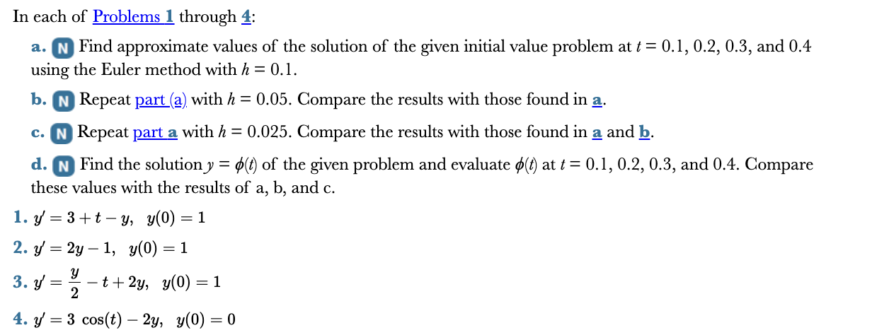 Solved In each of Problems 1 through 4 : a. Find approximate | Chegg.com