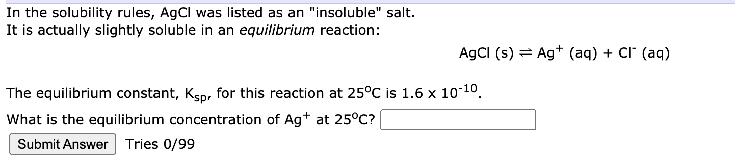 Solved In the solubility rules, AgCl was listed as an | Chegg.com